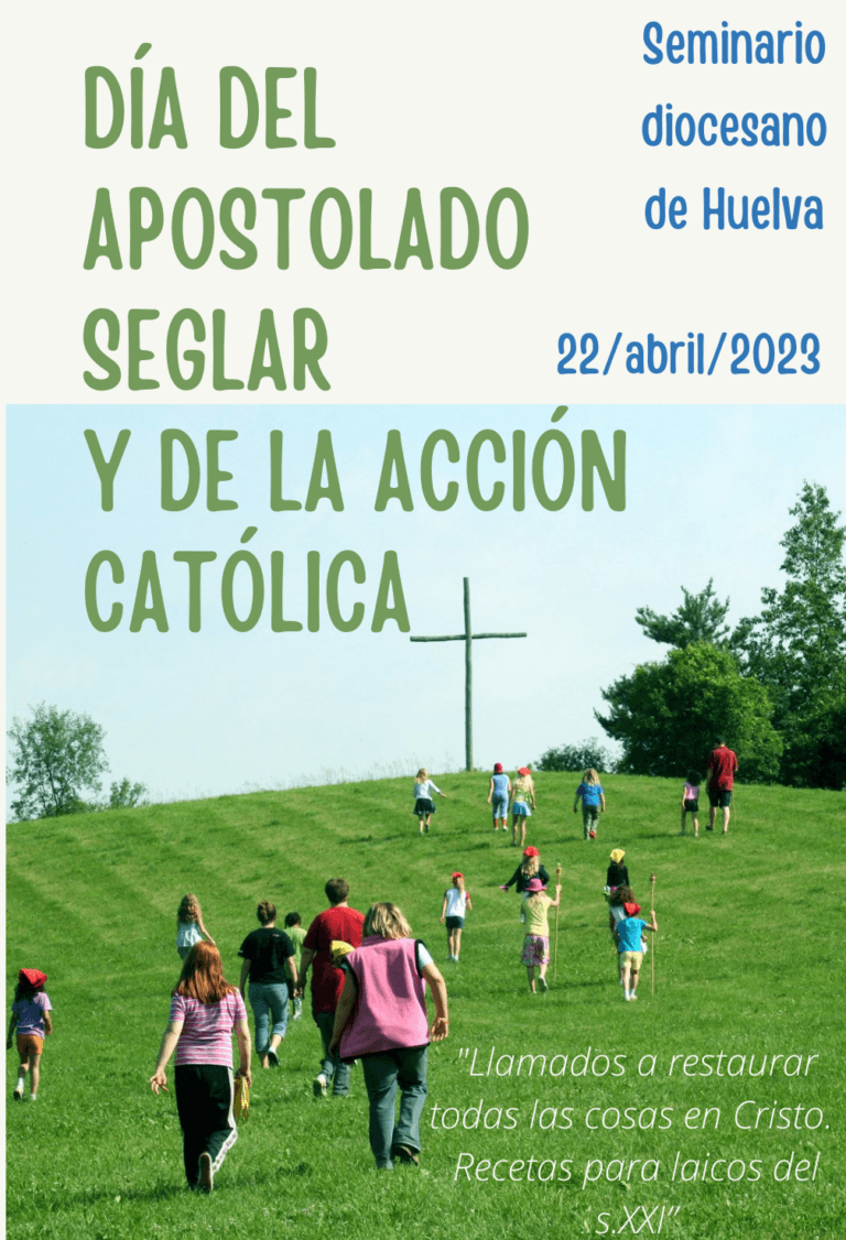 Día del Apostolado Seglar y de la Acción Católica - Diócesis de Huelva